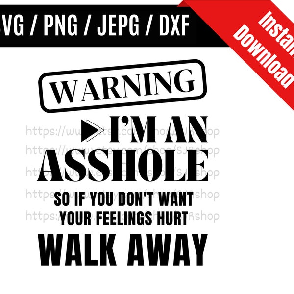Warning I An Asshole Etsy