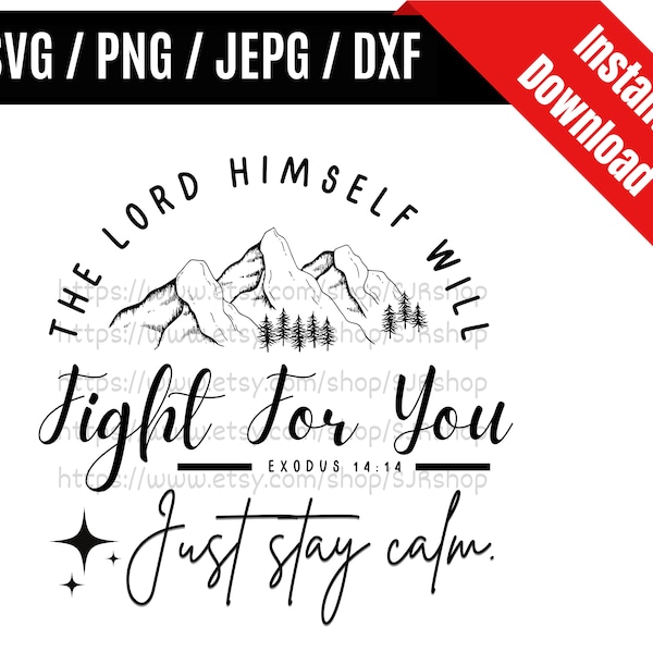 Exodus 14 14 Svg - Etsy