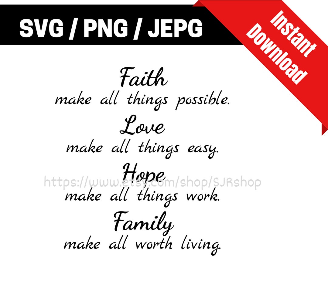 Faith Love Hope Family / Faith Quote Svg / Christian Quote Svg / Love ...