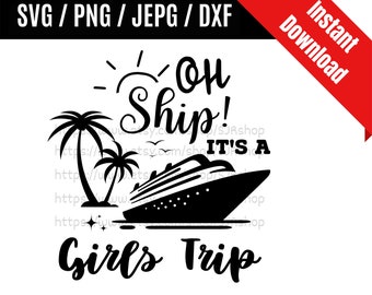 Girls Gone Cruising Svg / Birthday Cruise Svg / Cruise Trip Shirt Svg ...