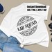 Lab Squad Svg / Lab Team Svg / Lab Life Svg / Lab Tech Svg / Lab Worker ...