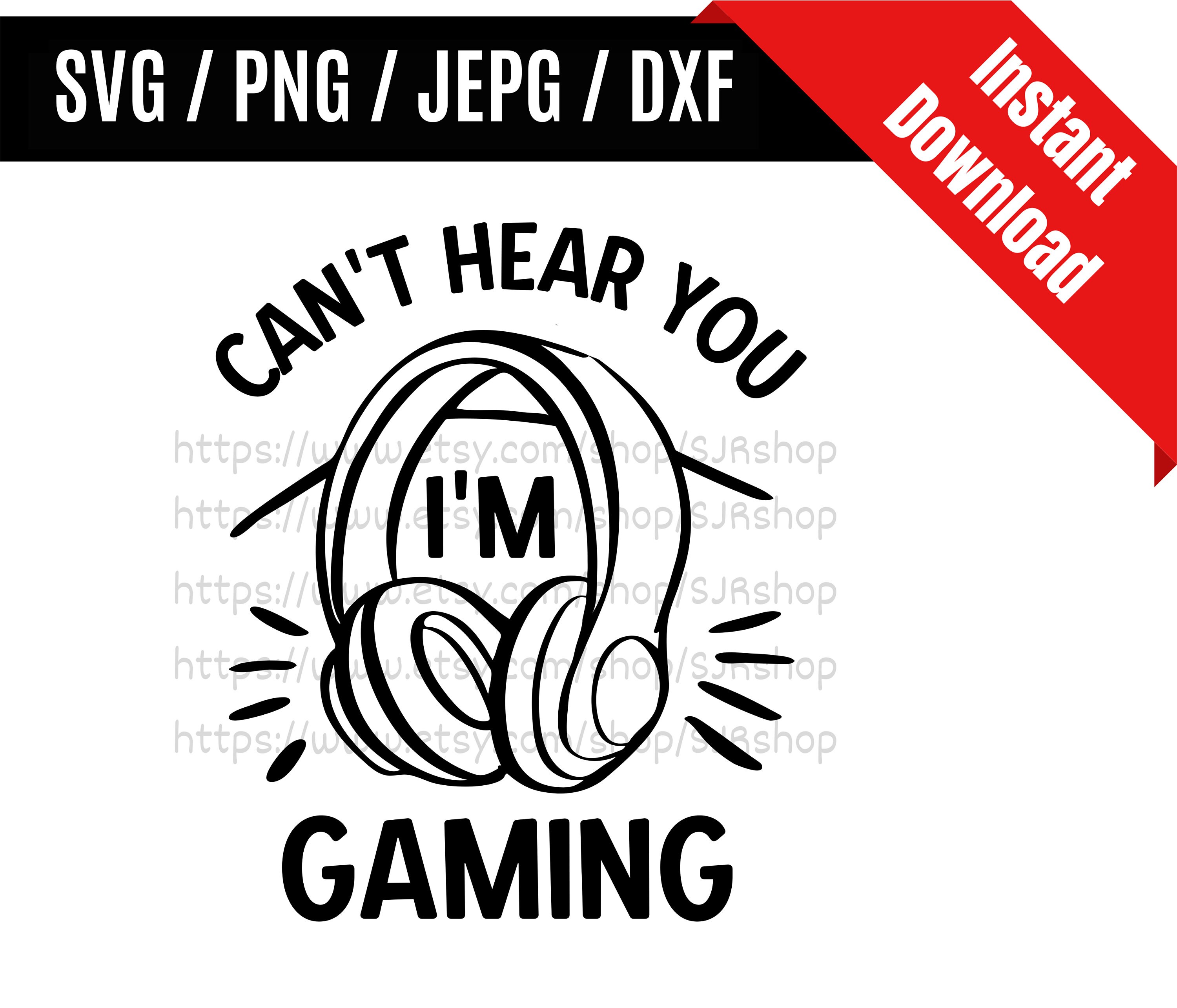 Can't Hear You I'm Gaming Svg / Game Headset Svg / | Etsy