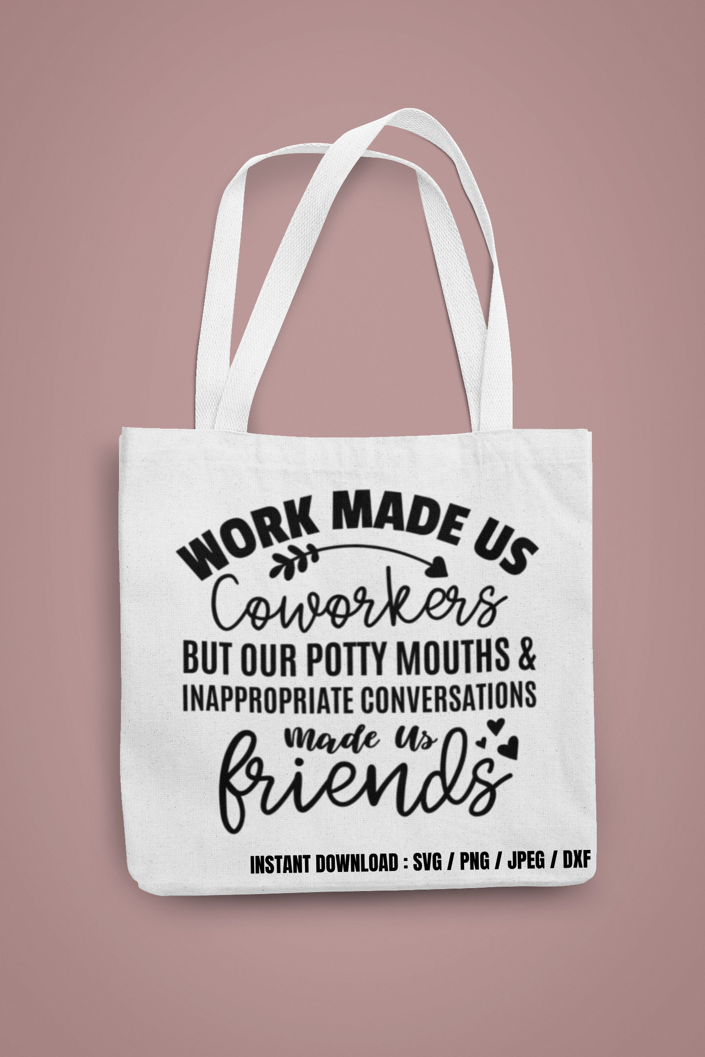 Work Made Us Coworkers Svg / Colleagues Svg / Friendship Svg / - Etsy