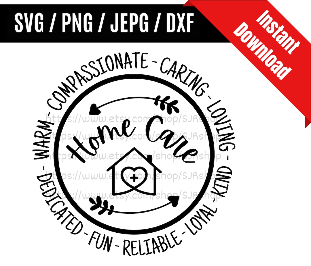 Home Care Svg / Homecare Svg / Home Health Aide Svg / Home Healthcare ...