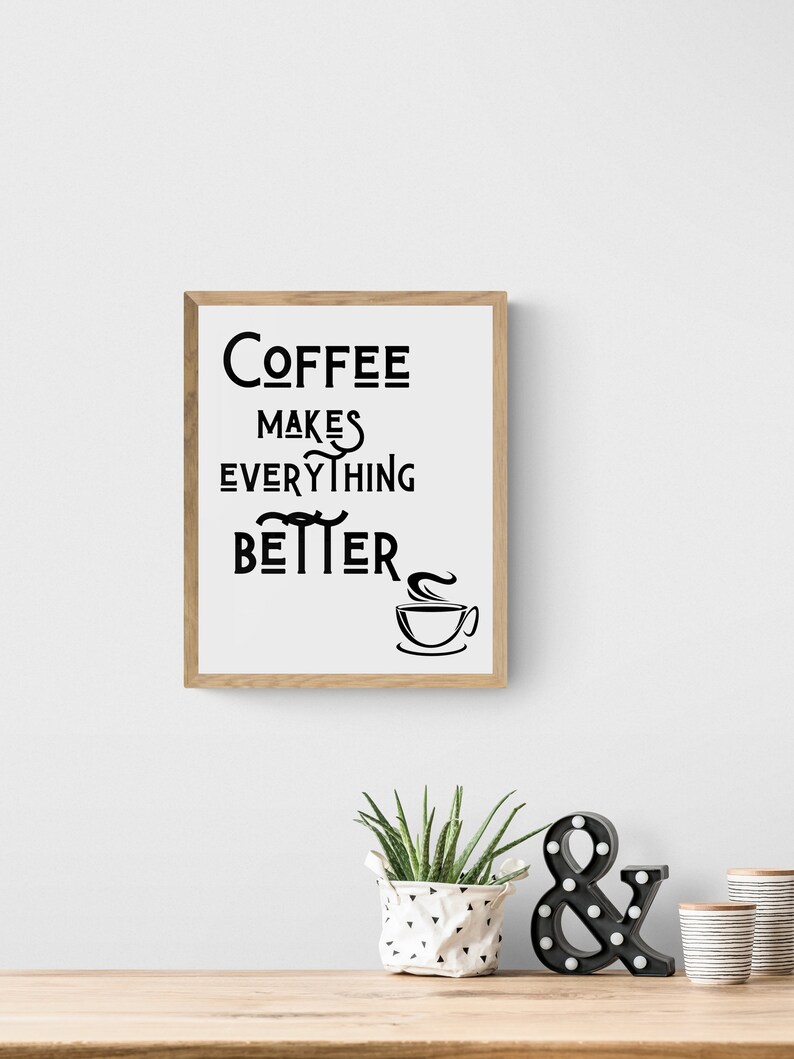 Coffee Quote Sign. Coffee Bar Sign. Instant Download JPG File. Kitchen ...