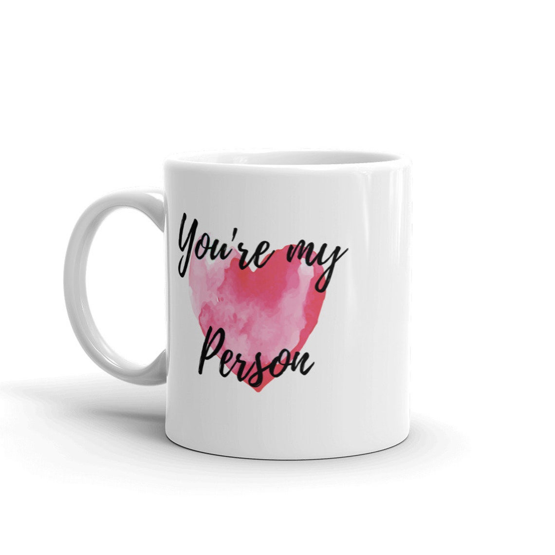You're My Person Mug 15oz. White Ceramic Coffee Mug. Best - Etsy