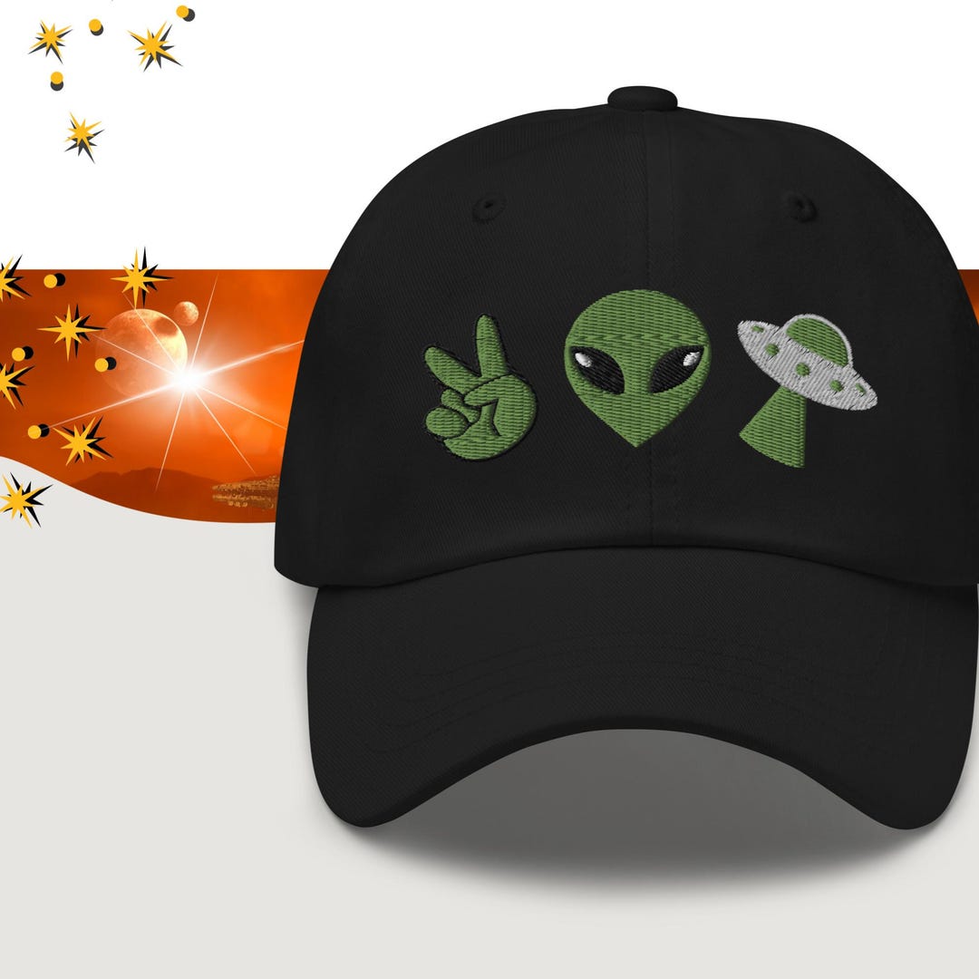 Alien UFO Hat, Peace Love Ufos, Alien Obsessed Gift, UAP Hat ...