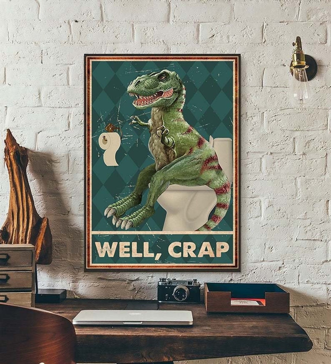 Well Crap Dinosaur Bathroom Poster, Funny Dinosaur Bathroom Art Print ...