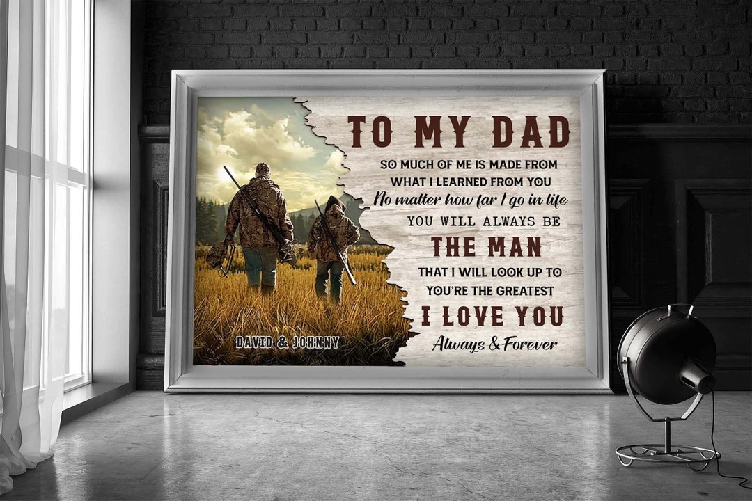 To My Dad Poster, Dad and Son Hunting Canvas, Personalized Dad Wall Art ...