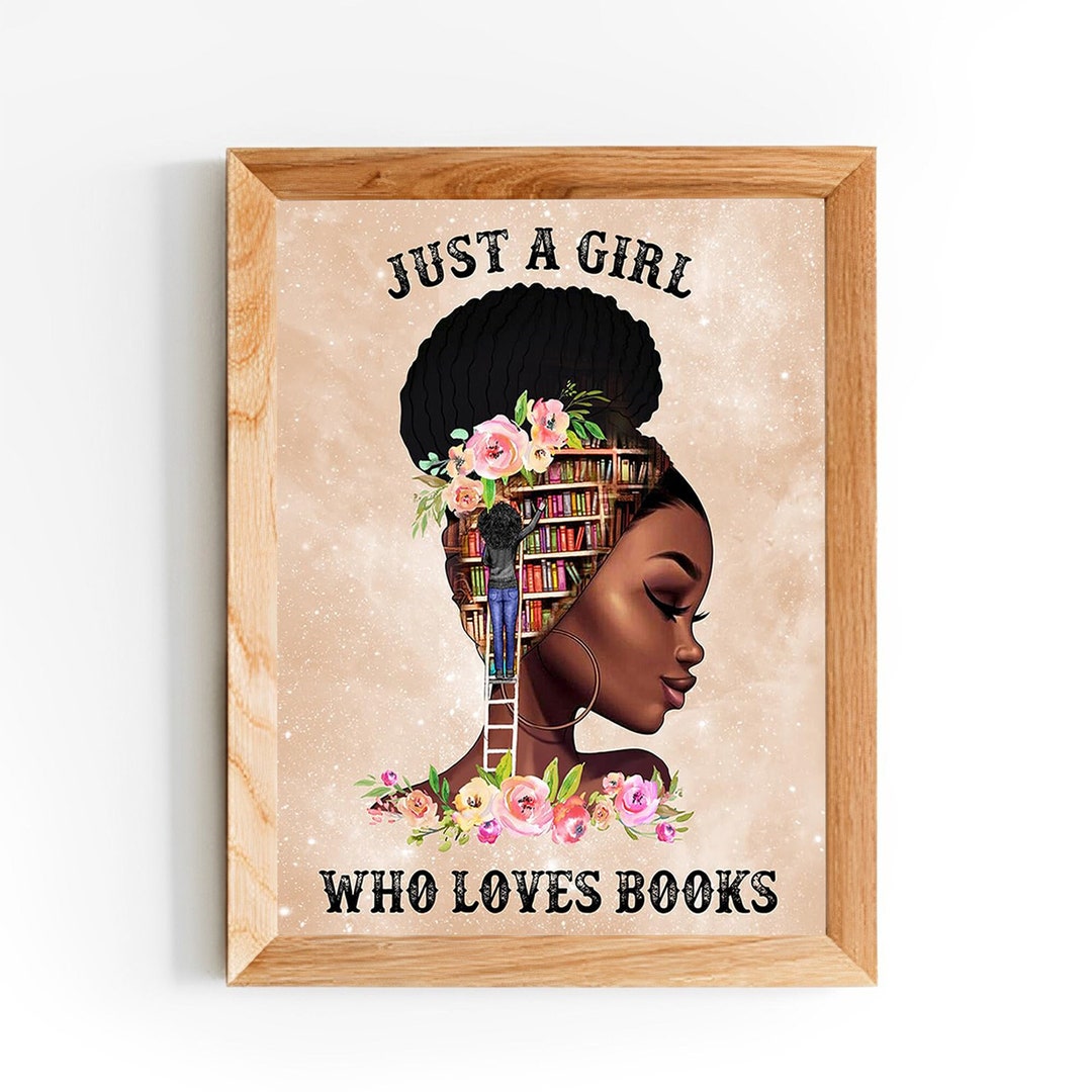 Black Girl Classroom Poster, Just A Girl Who Loves Books Canvas ...
