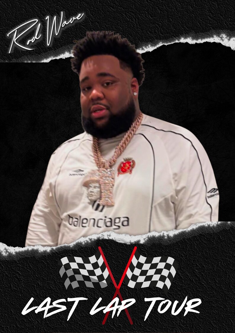 Rod Wave Bundle Png, Last Lap Tour Png, Rod Wave Concert, Where TF is ...