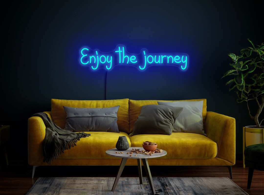 Enjoy the Journey Led Sign, Enjoy the Journey Neon Sign, Journey Sign ...