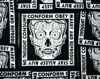 They Live Patch They Live Iron on Patch Obey Patch Conform Patch Consume Patch Sleep Patch ...