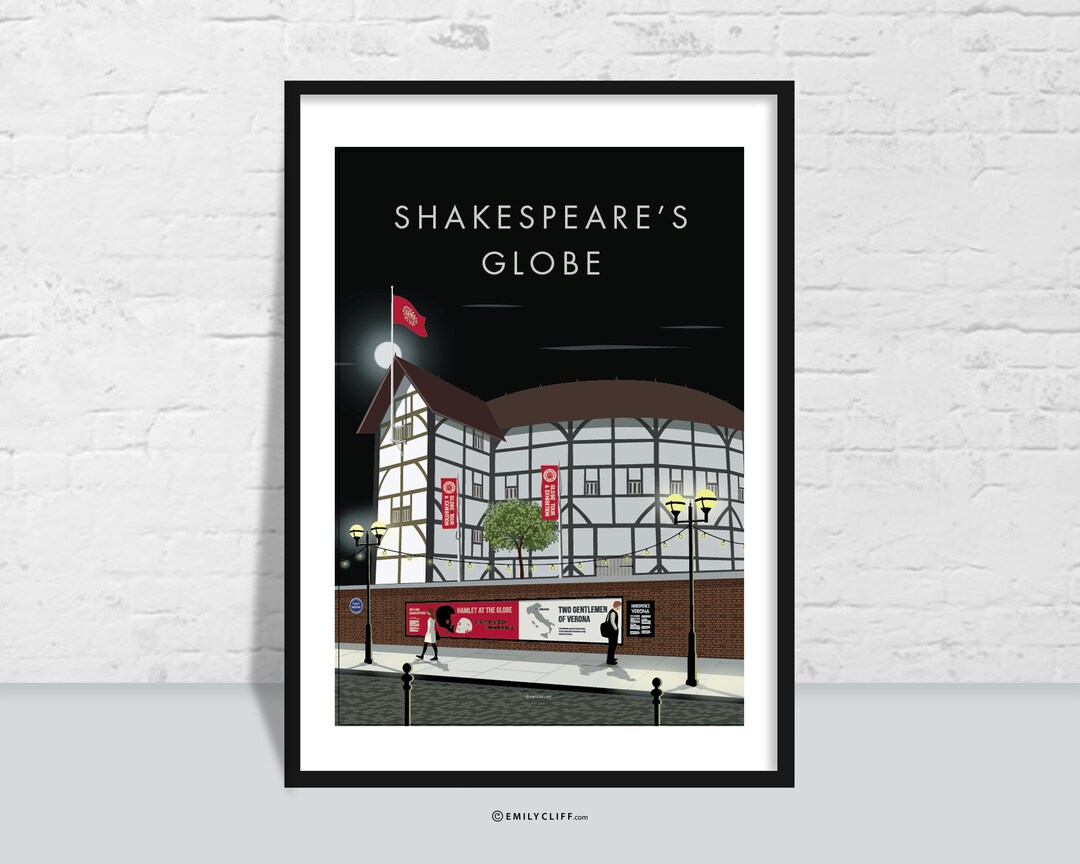 Shakespeare's Globe Poster, Shakespeare's Globe, the Globe, the Globe ...