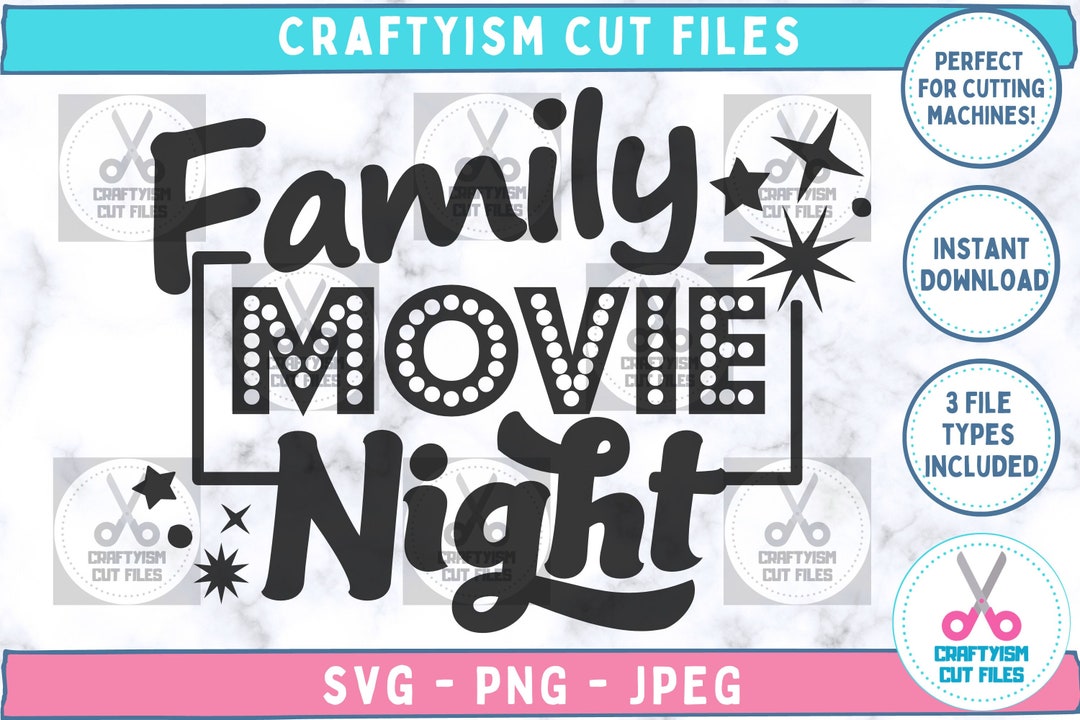 Family Movie Night SVG, Cinema SVG, at Home Family Night Décor, Family ...