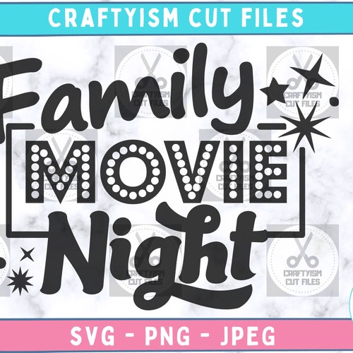 Family Movie Night SVG Cinema SVG at Home Family Night - Etsy