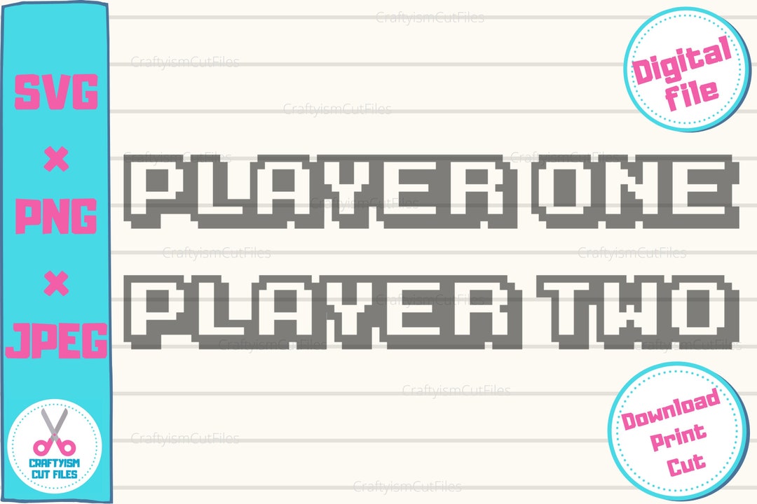 Player One Player Two SVG, Gaming Couple SVG, Video Games Clipart, Cut ...