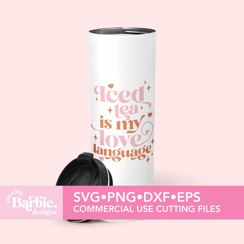 Iced Tea Svg Png Files Iced Tea is My Love Language Digital - Etsy