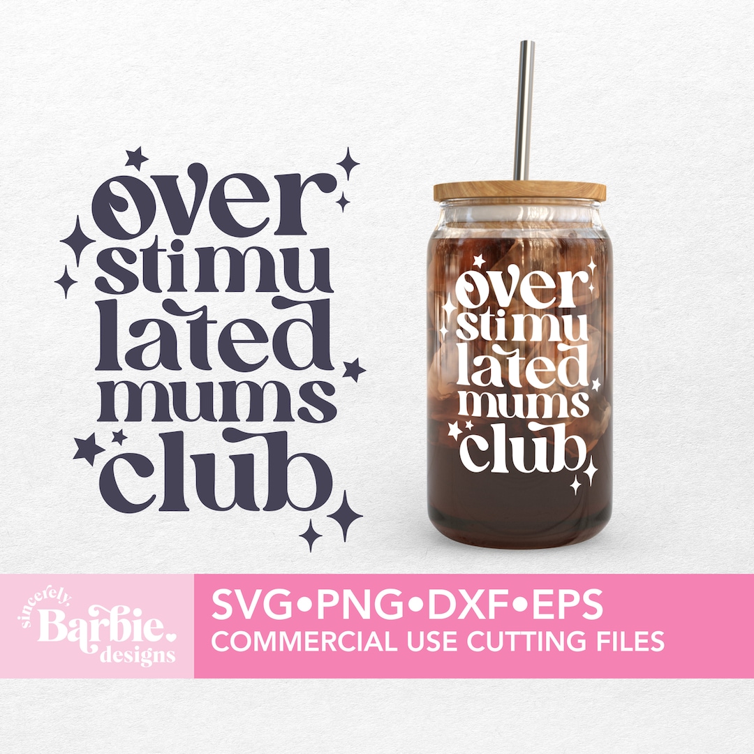 Overstimulated Mums Club SVG PNG: Trendy Mom Design (digital Download ...