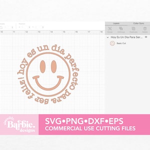 Hoy Es Un Dia Perfecto Para Ser Feliz! SVG File | Spanish Positive ...