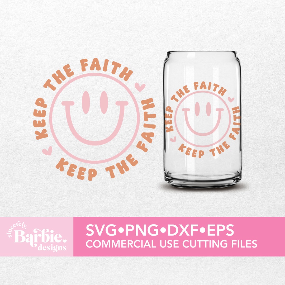 Keep the Faith SVG: Smiley Face Digital Download - Etsy