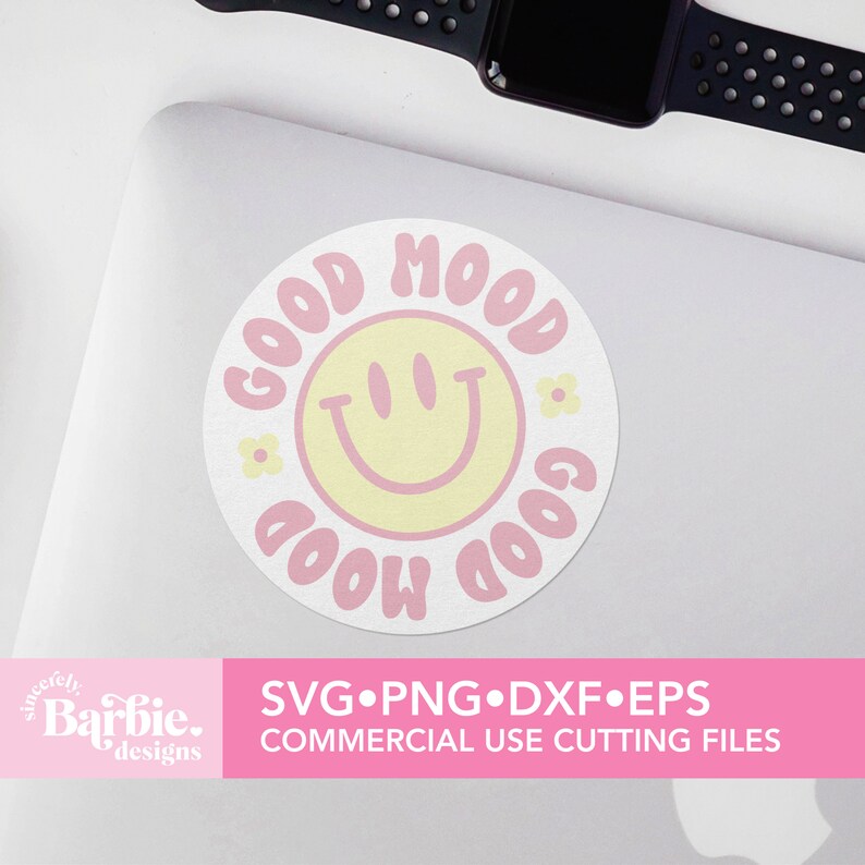 Good Mood SVG File Positive Affirmations Quotes Digital | Etsy