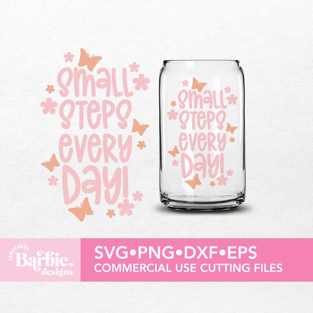 Motivational Svg | Small Steps Every Day! Svg Digital Download ...