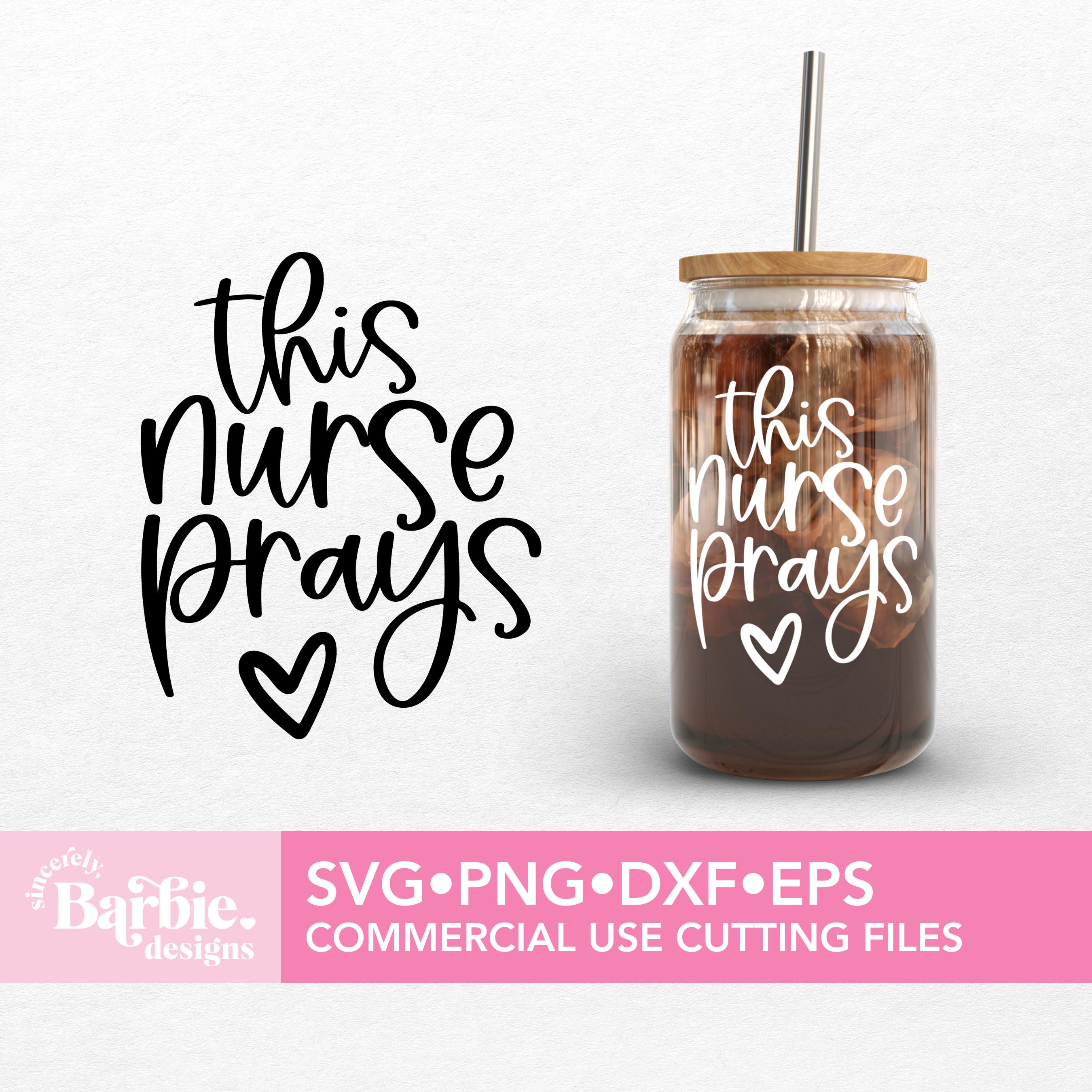 This Nurse Prays SVG: Christian Nurse Shirt Design (digital Download ...