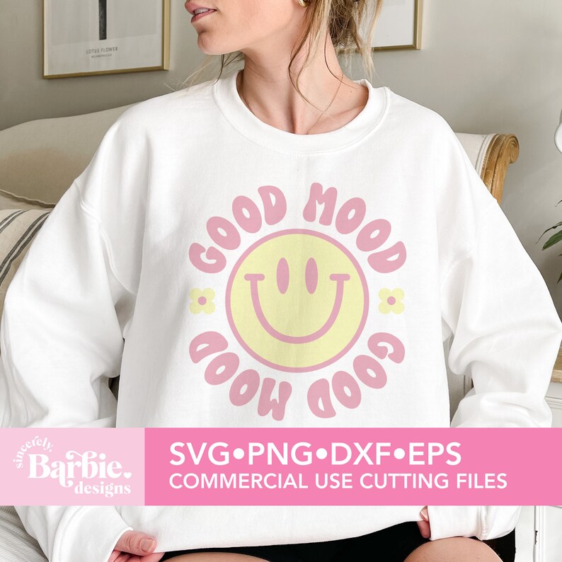 Good Mood SVG File Positive Affirmations Quotes Digital | Etsy