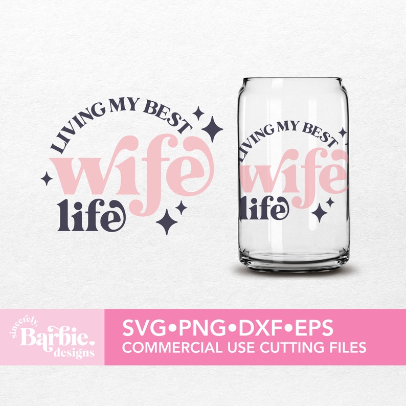 Wife Svg Living My Best Wife Life Svg Digital Download - Etsy