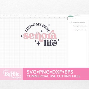 Latina Svg in Spanish | Living My Best Señora Life Svg Digital Download ...