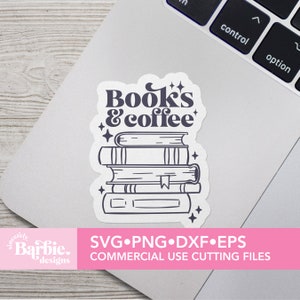 Book Svg Png Files | More Books and Coffee | Reading Svg Digital ...