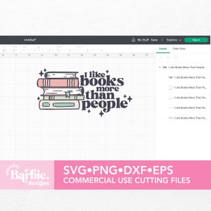 Book Svg Png Files | I Like Books More Than People | Reading Svg ...