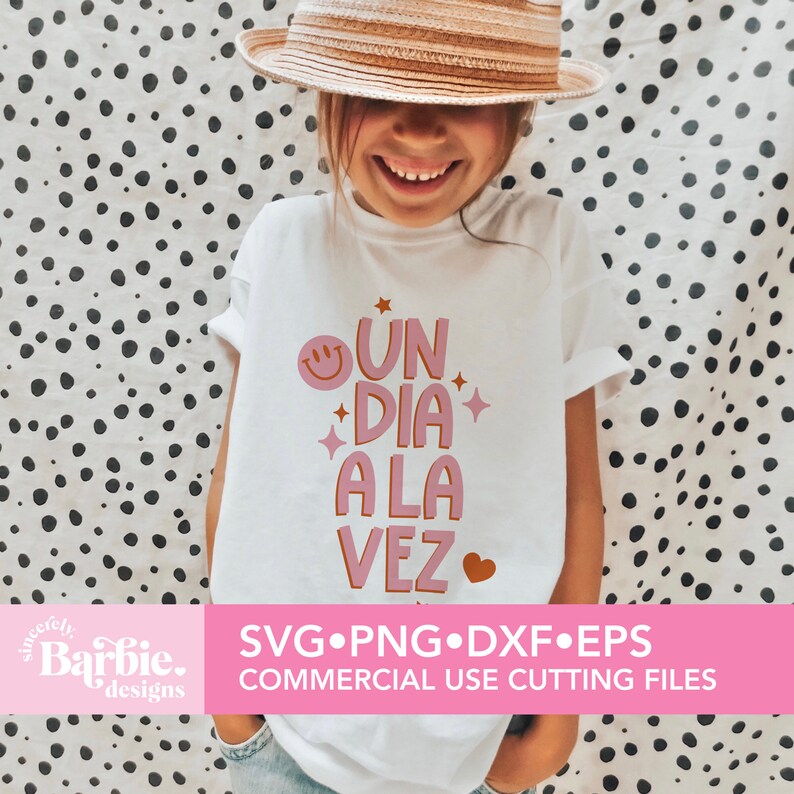 Un Dia a La Vez SVG PNG: Latina Positive Affirmation (digital Download ...