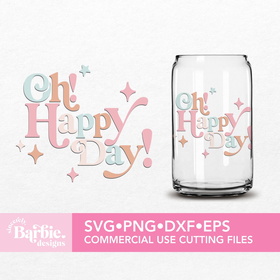 Oh Happy Day SVG File | Oh Happy Day File Digital Download | SVG DIY ...