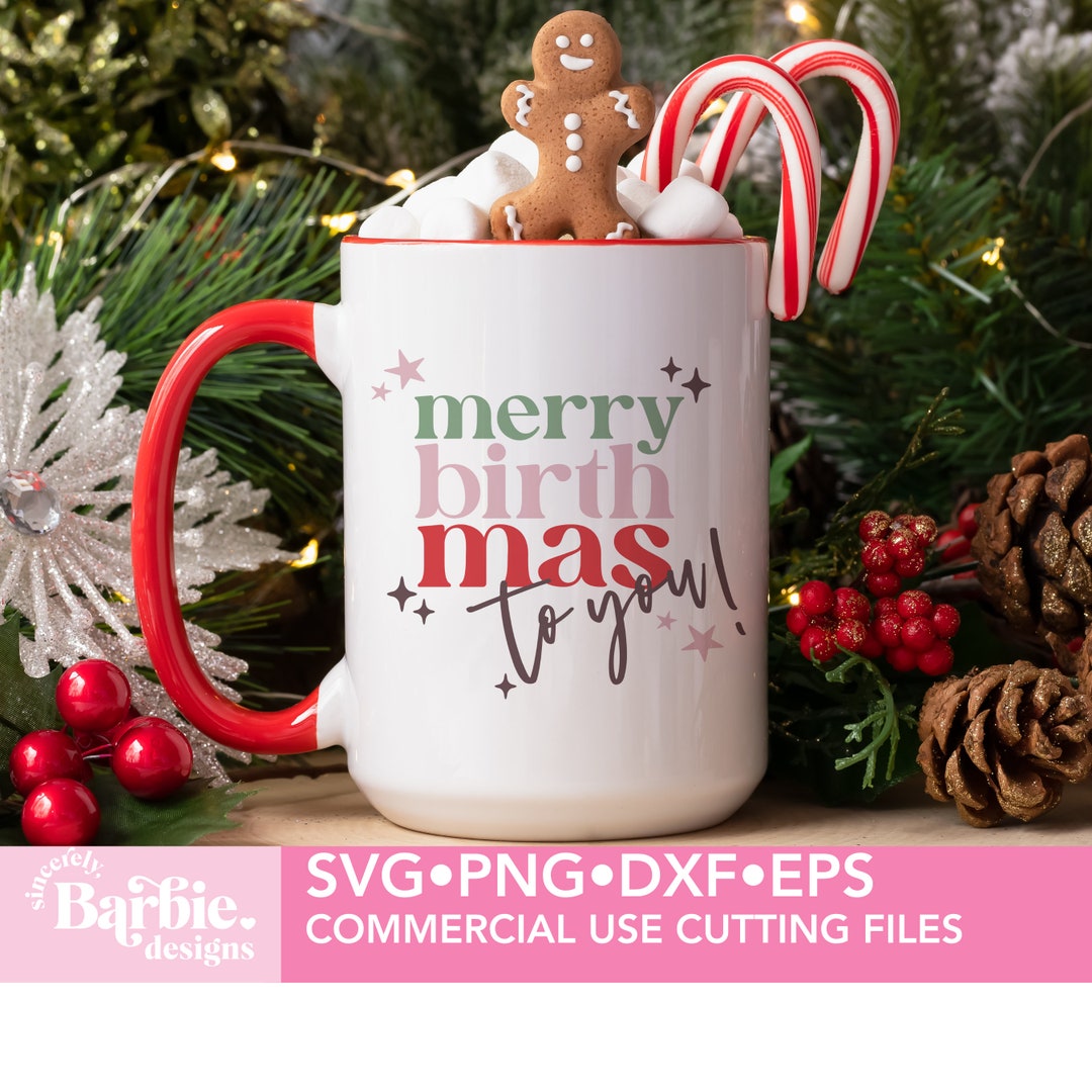 Merry Birthmas to You Svg Png, Christmas Svg, Happy Birthday Svg ...