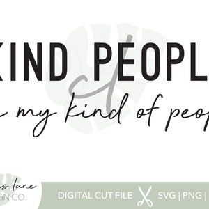 Kind People Tshirt SVG Cut File - Etsy