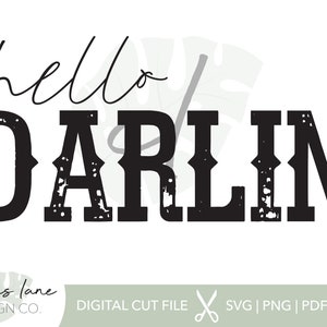 Hello Darlin Distressed SVG Cut File - Etsy