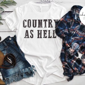 Country as Hell Distressed Western Tshirt Sublimation SVG Cut File - Etsy