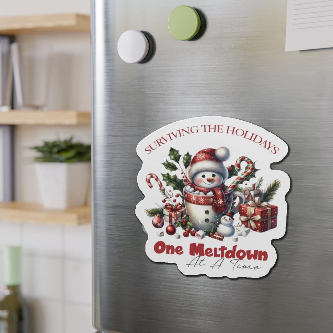 Holiday Meltdown Magnet, Holiday Fridge Decor, Festive Kitchen ...