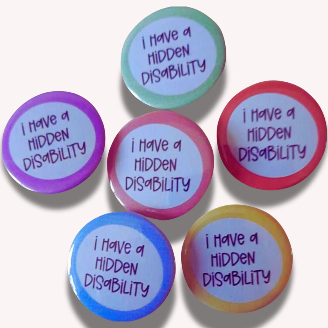 Hidden Disability Awareness Badge or Keyring: Invisible Illness Support ...