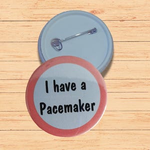 I Have a Pacemaker Hidden Disvability Pin Badge – Medical Awareness ...