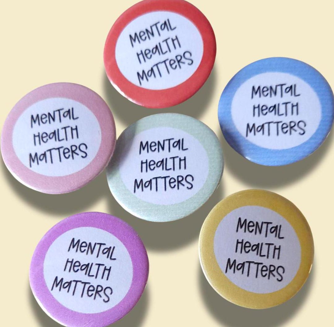 Mental Health Matters Pin Badge Invisible Illness Mental Health Gift