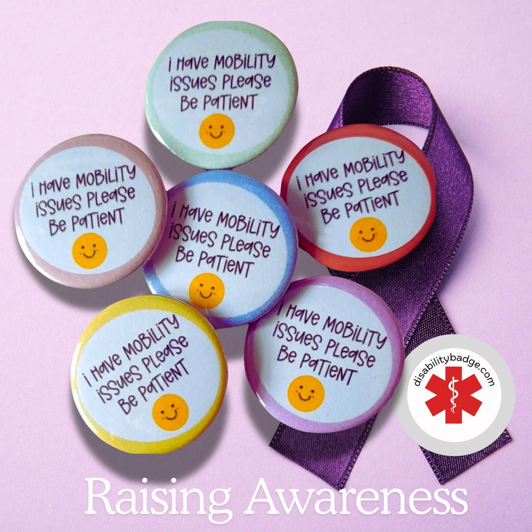 Mobility Issues Badge or Keyring – Hidden Disability, Invisible Illness ...