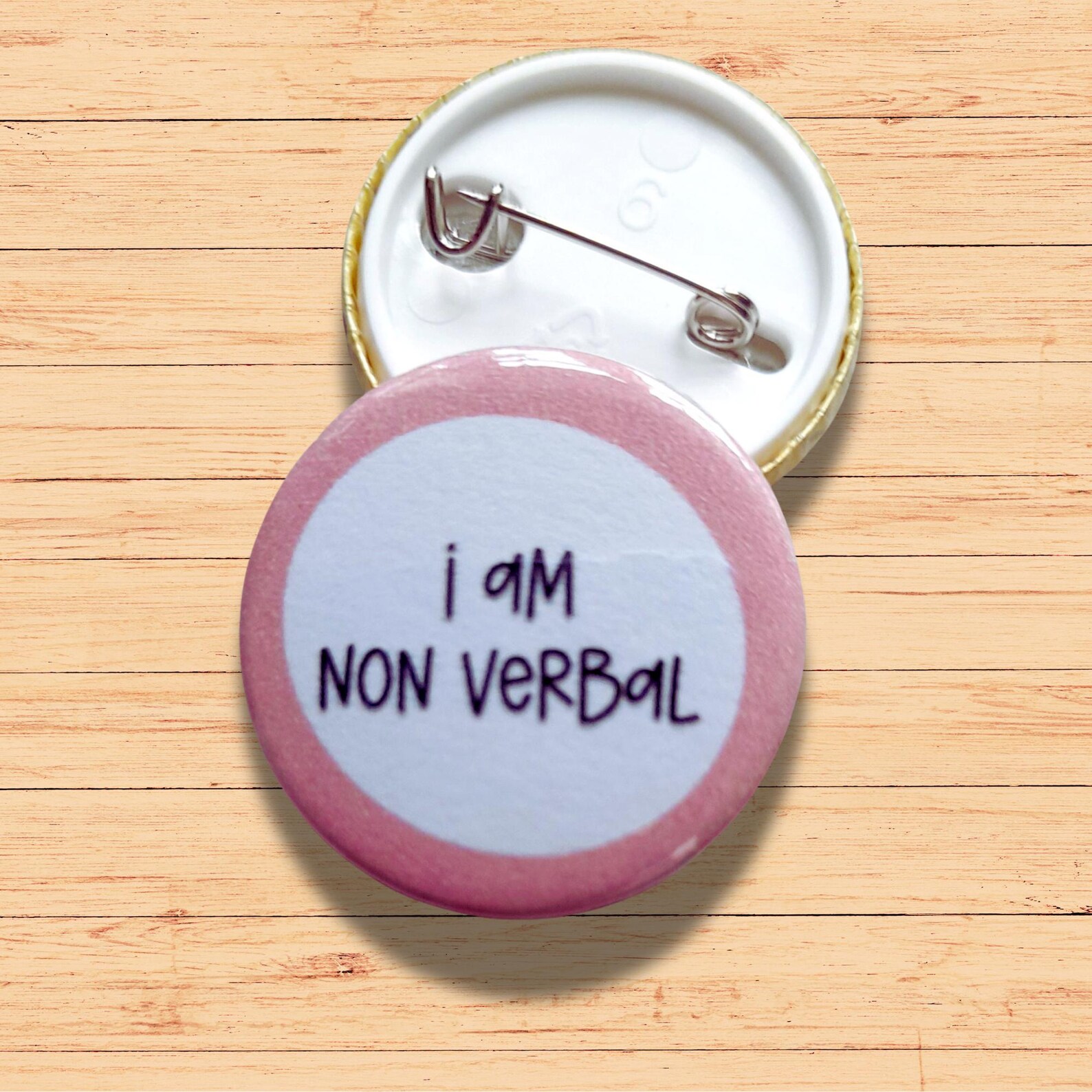 I Am Non-verbal Hidden Disability Badge 6 Colors & 2 Sizes ...
