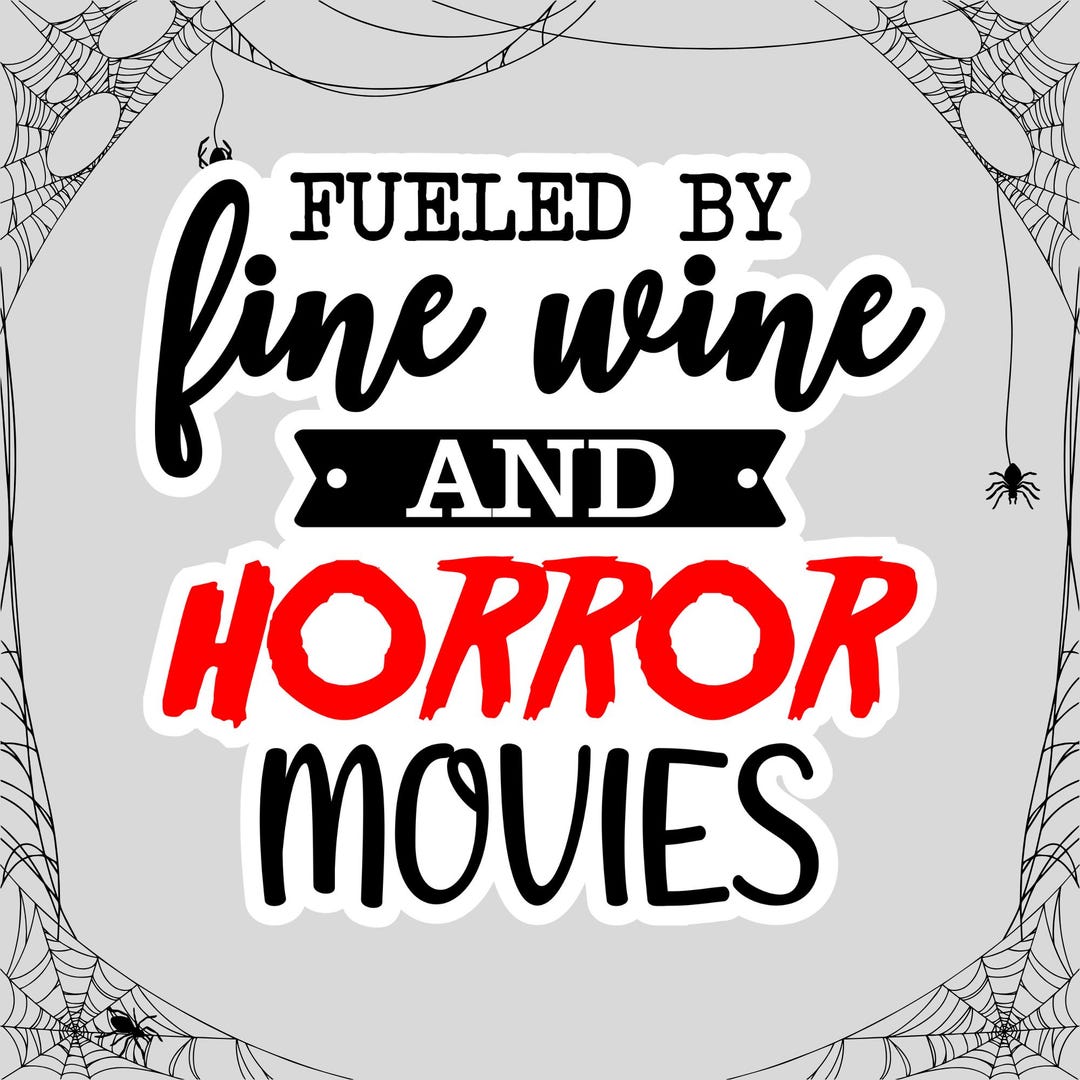 Horror Movie Quote Sticker | Waterproof Vinyl Die Cut Decal - Etsy