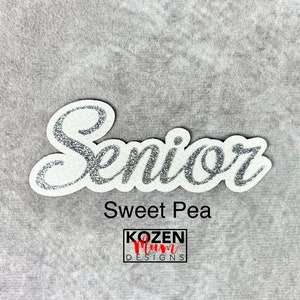 Custom SENIOR Die Cut SWEET PEA Font for Homecoming Mum - Etsy