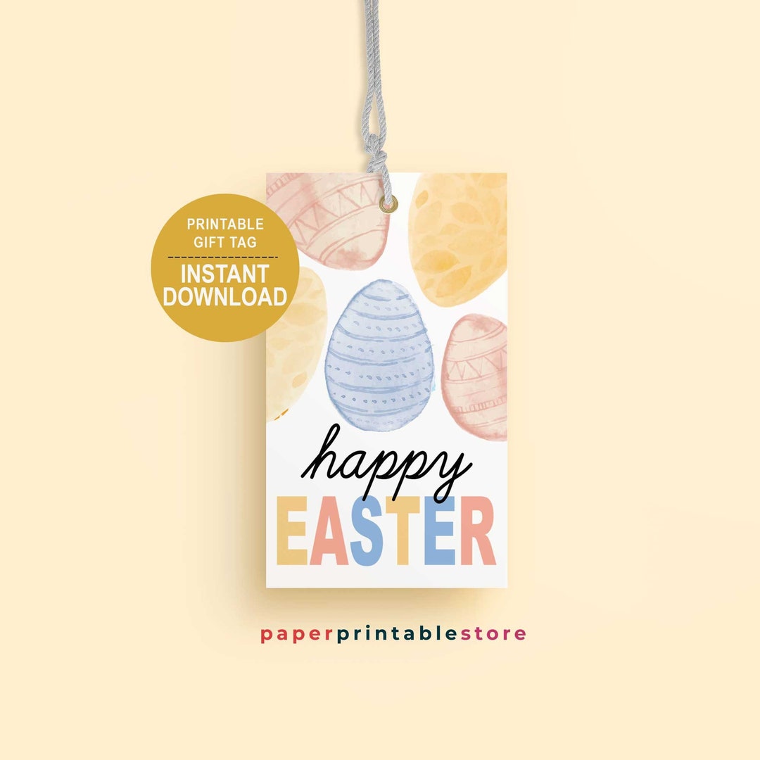 Printable Happy Easter Gift Tags, Easter Favor Tags, Easter Gift Tags ...