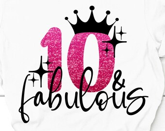10 and Fabulous Svg - Etsy
