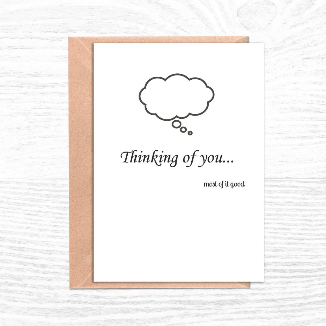 Funny Thinking of You Card; Funny Just Because Card; Thinking of You ...